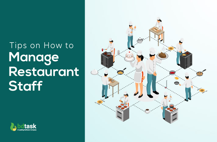 Guide on Effective Ways of Restaurant Staff Management